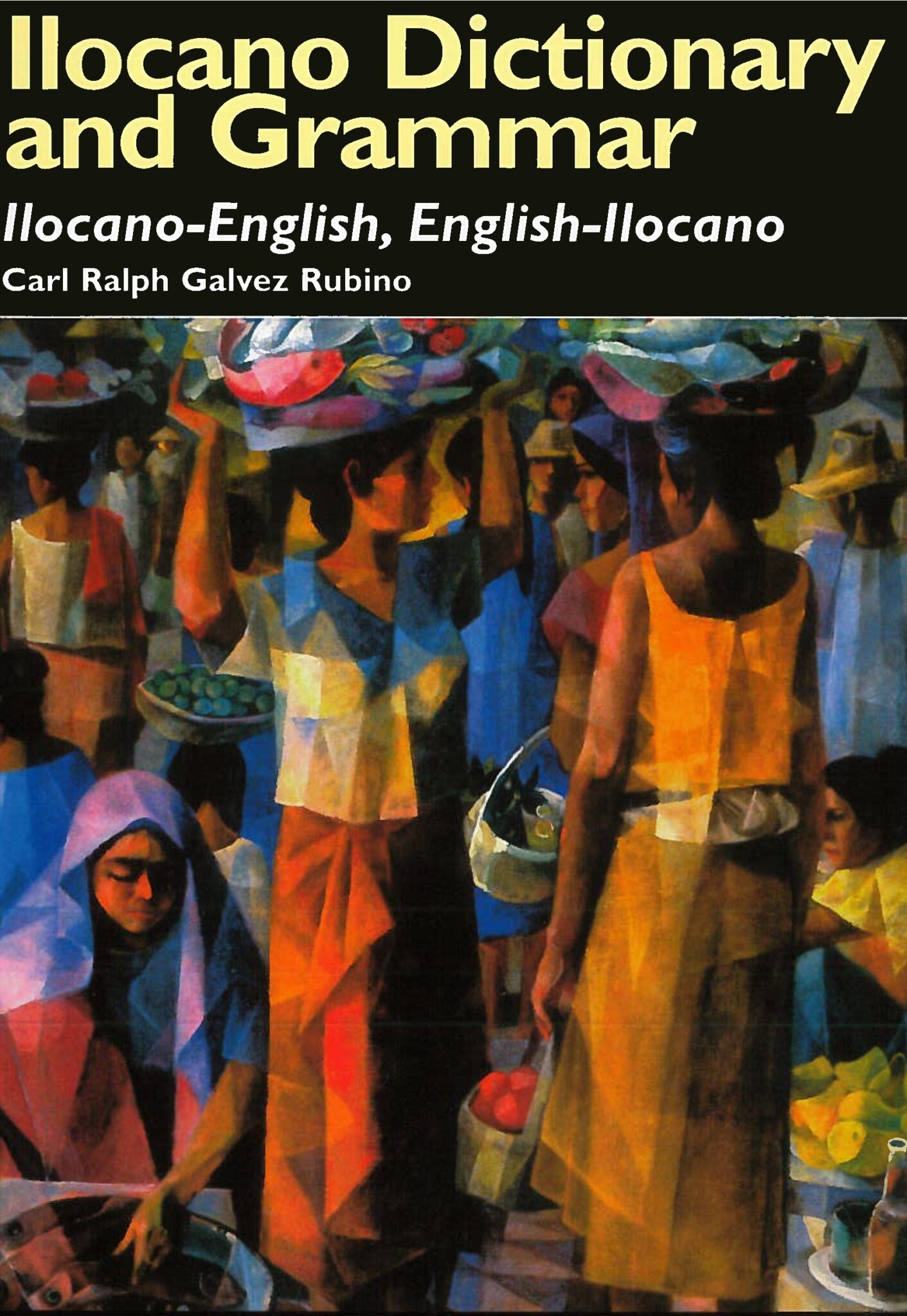 Ilocano Dictionary and Grammar: Ilocano-English, English-Ilocano – UH Press