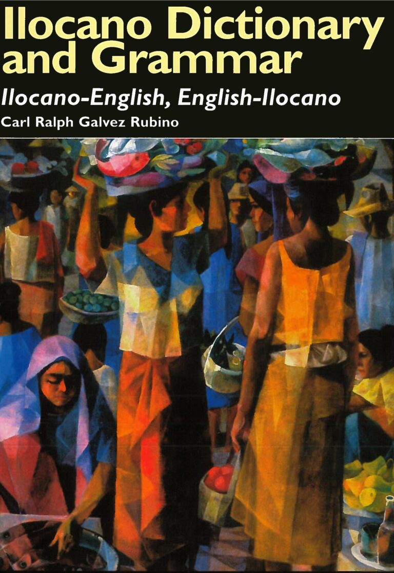 Ilocano Dictionary and Grammar: Ilocano-English, English-Ilocano – UH Press