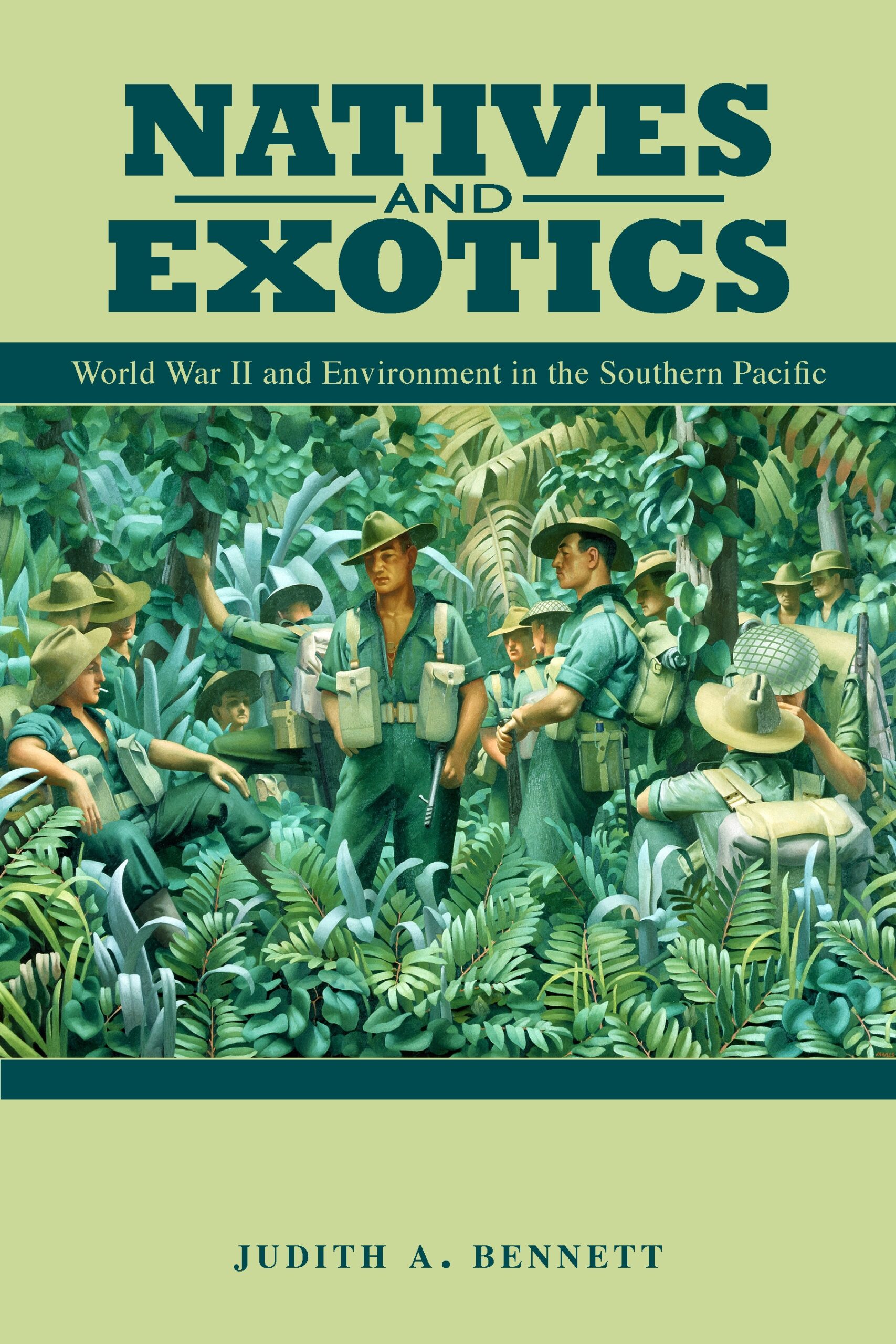 Natives and Exotics: World War II and Environment in the Southern ...