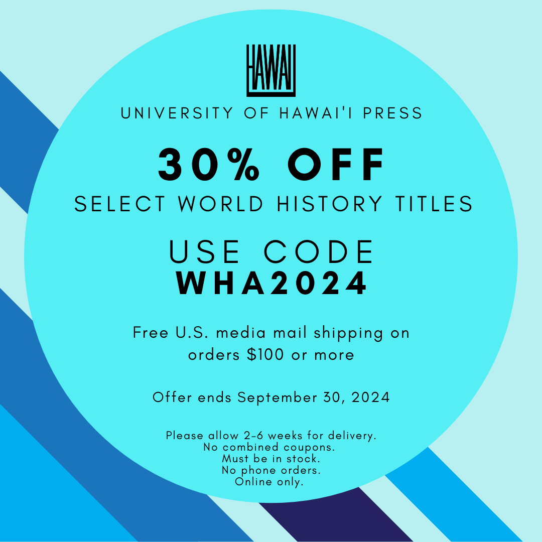 30% off for World History Association 2024 – UH Press