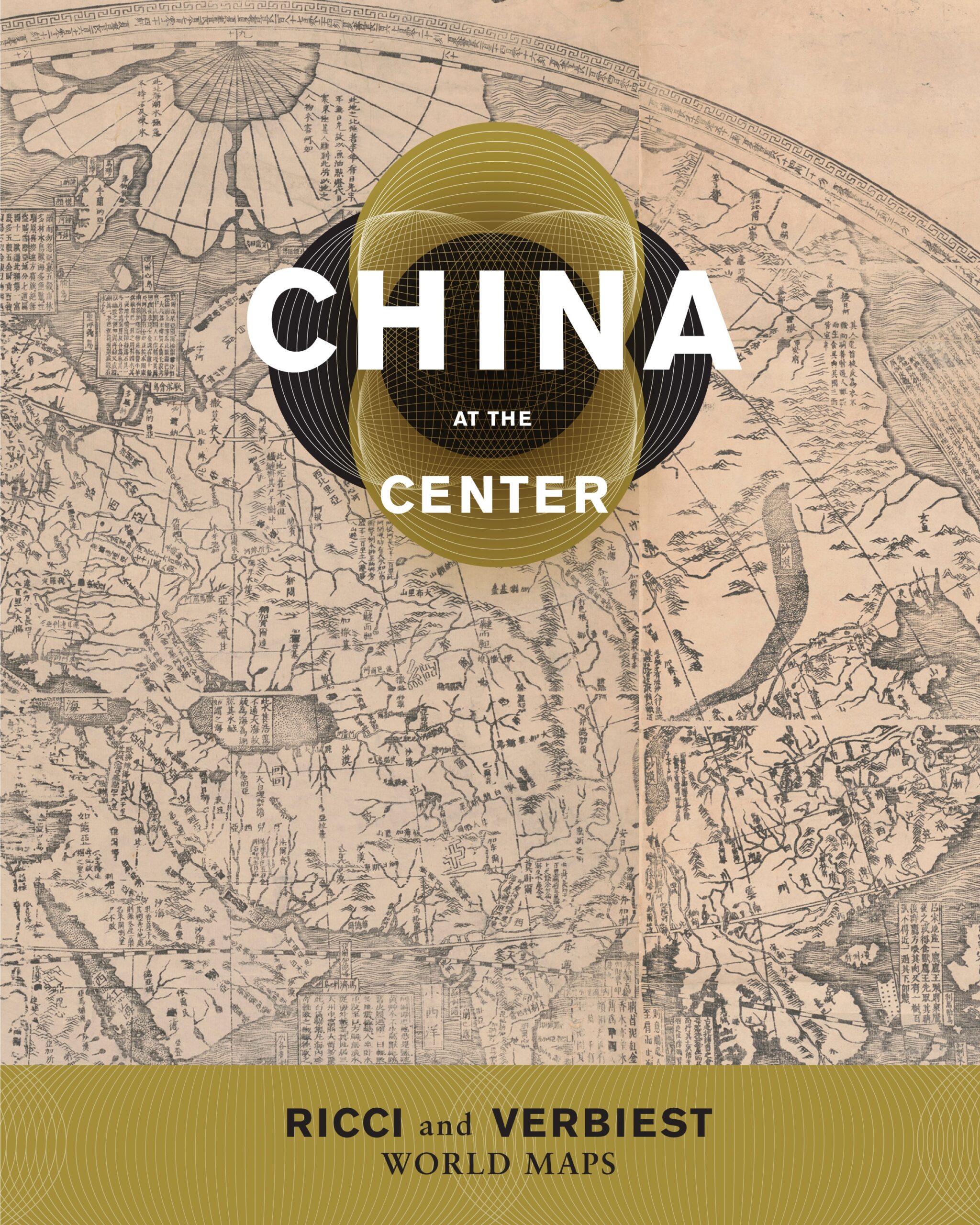 China at the Center: Ricci and Verbiest World Maps – UH Press