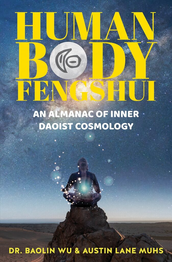 Human Body Fengshui: An Almanac of Inner Daoist Cosmology – UH Press