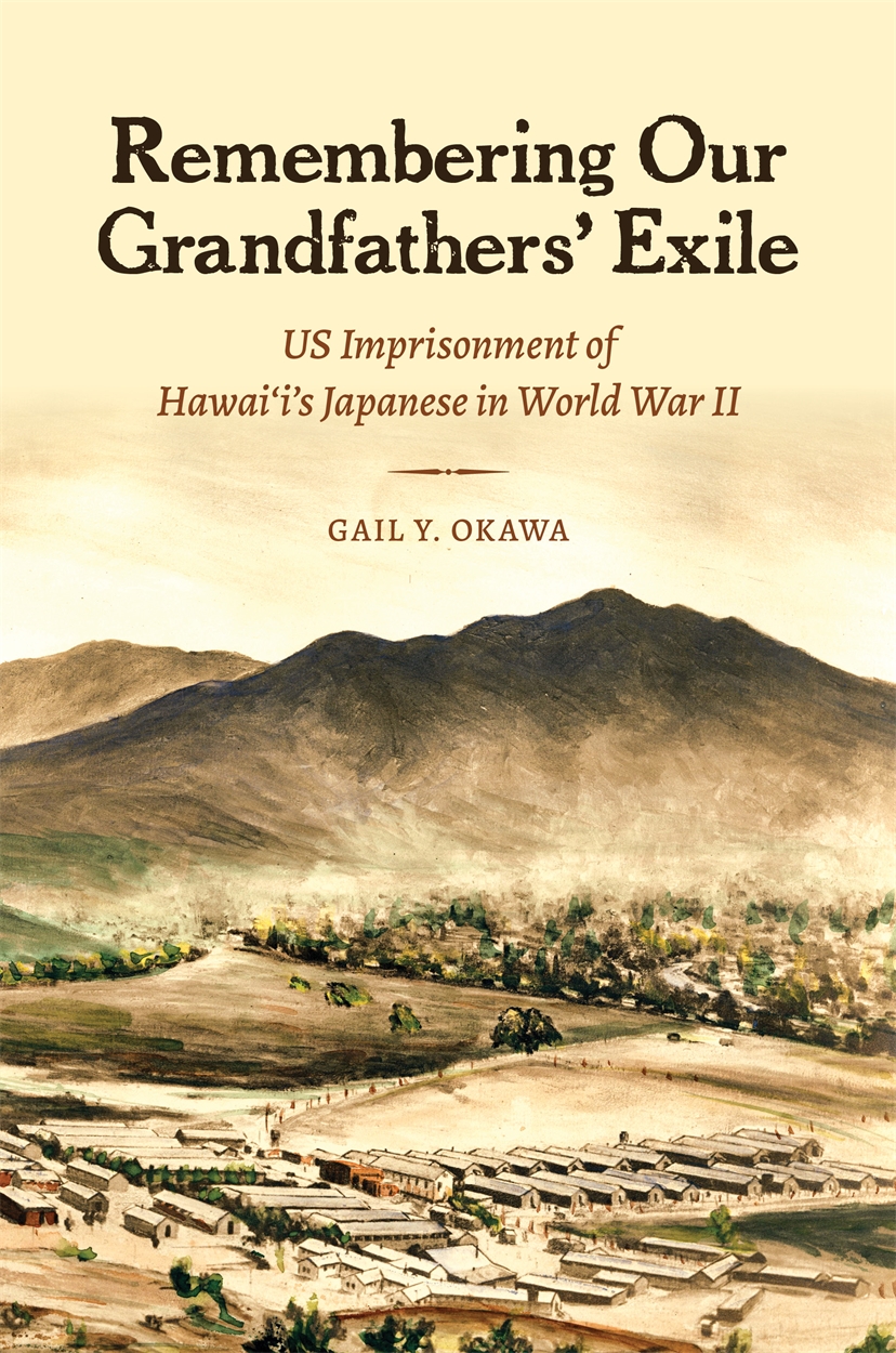 Remembering Legacies of Incarceration in Hawai‘i – UH Press